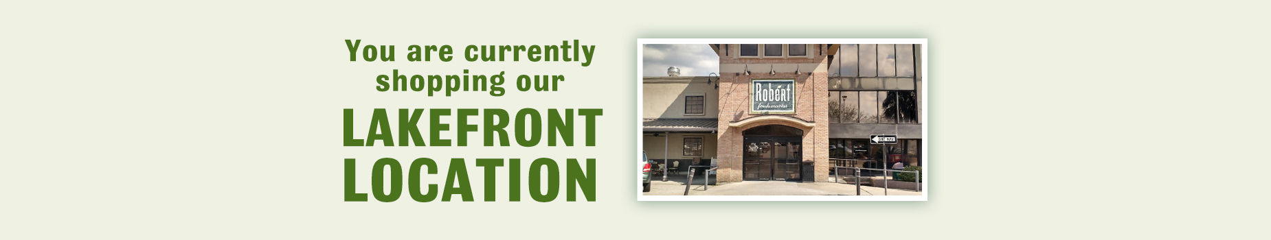 Robért Fresh Market Lakefront